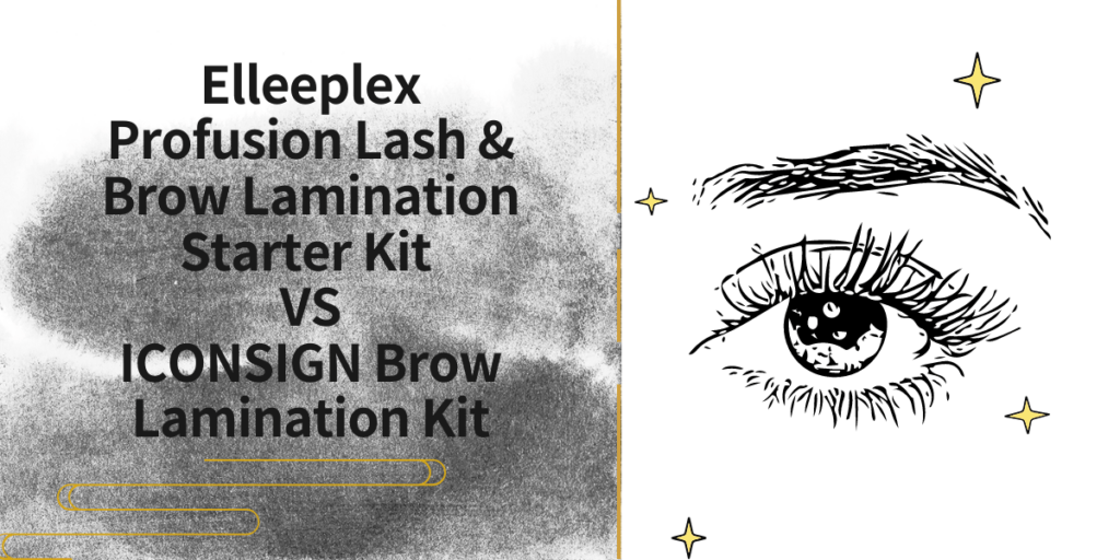 Elleeplex Profusion Lash & Brow Lamination Starter Kit VS ICONSIGN Brow ...