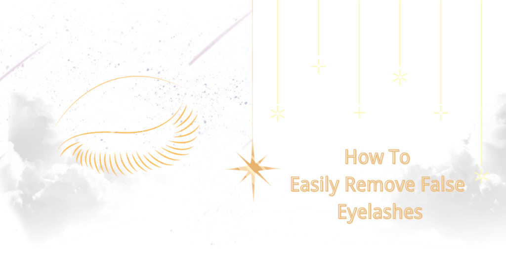 How To Easily Remove False Eyelashes - ICONSIGN